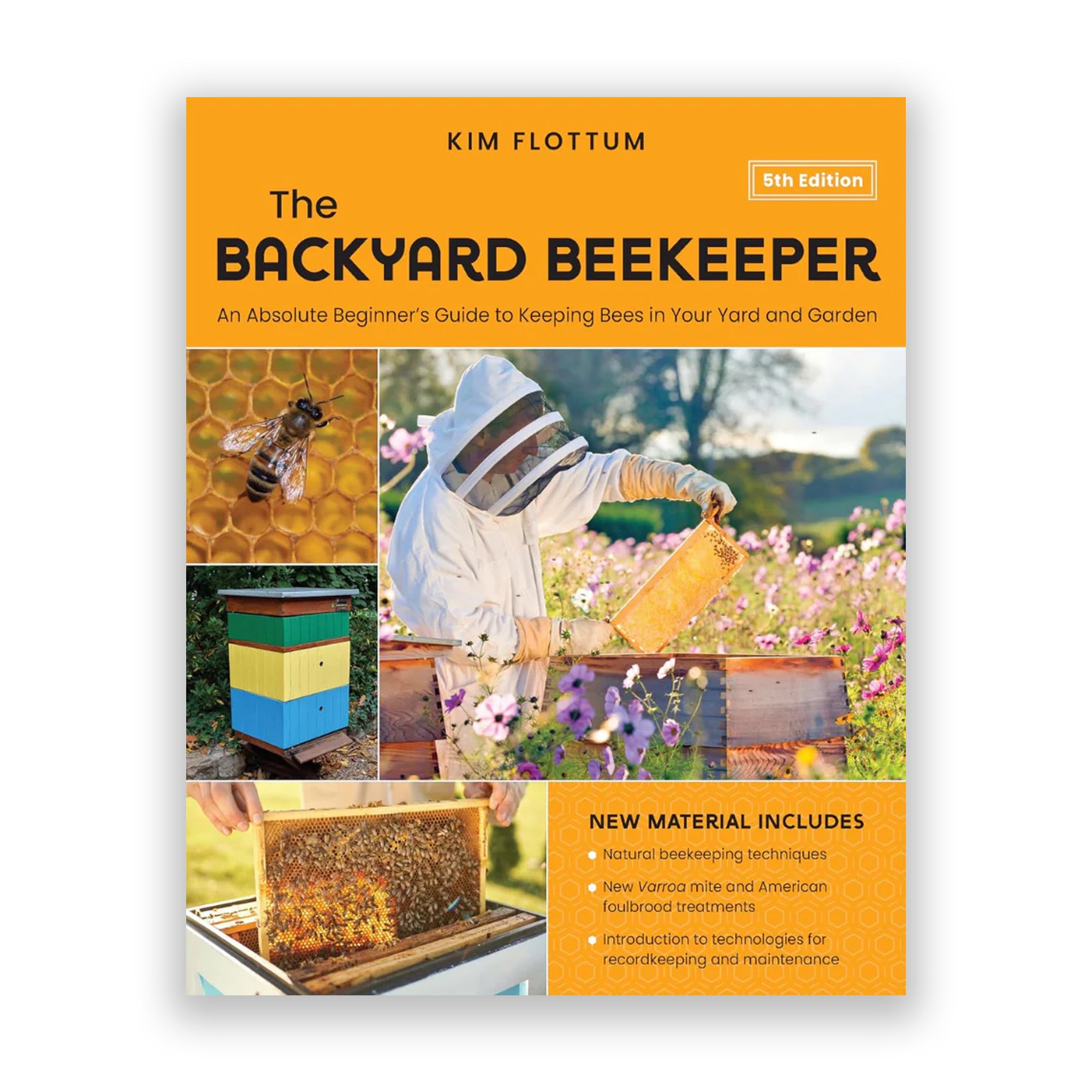 The Backyard Beekeeper Paperback Book 5th Edition